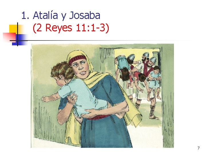 Mujeres de la Biblia Atala y Josaba 2