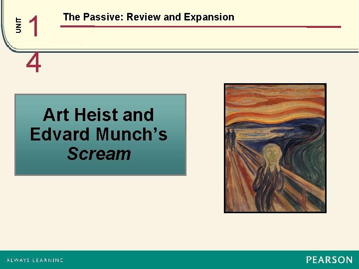 UNIT 1 4 The Passive Review and Expansion