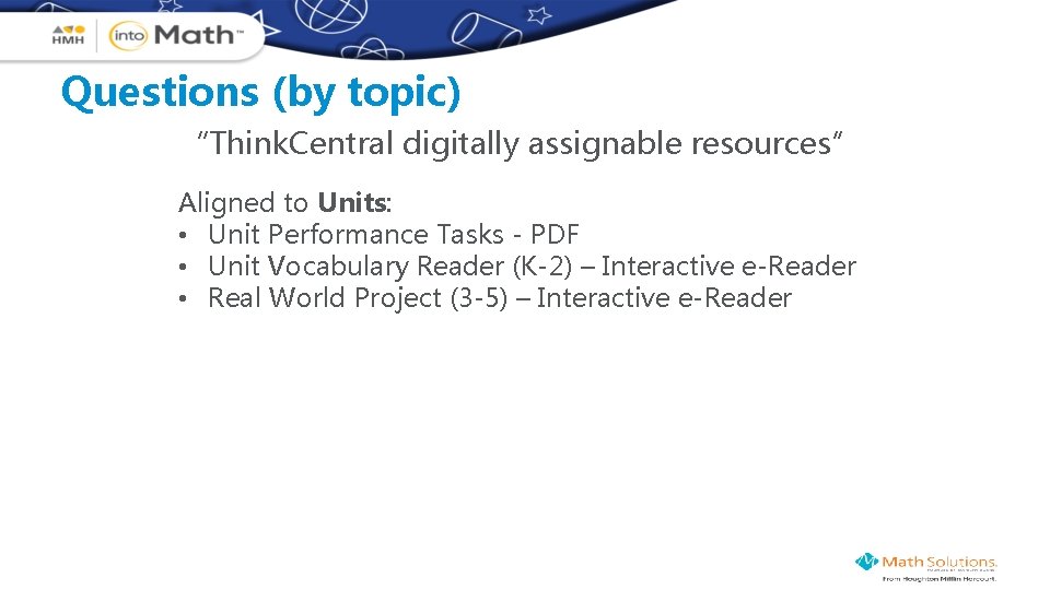 Questions by topic Think Central digitally assignable resources