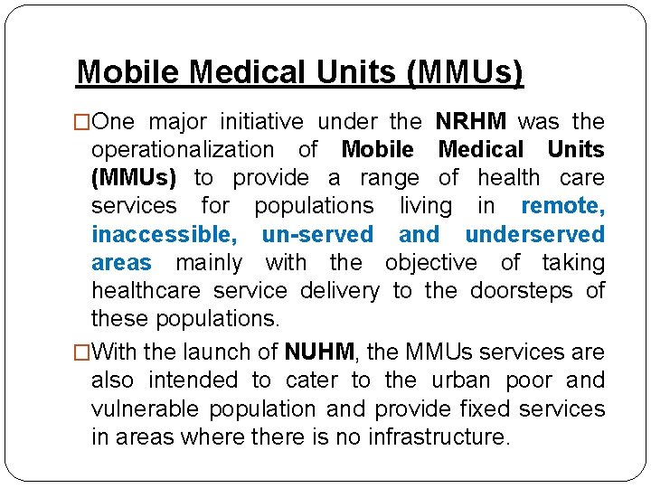 Extension services and mobile units Dr Deepak Kumar