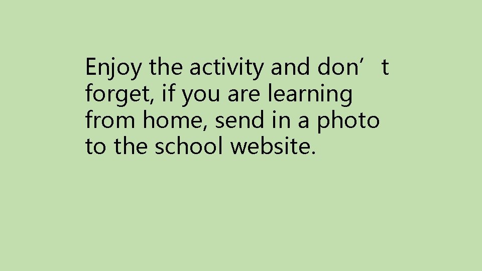 Good Morning Reception and Welcome to Remote Learning