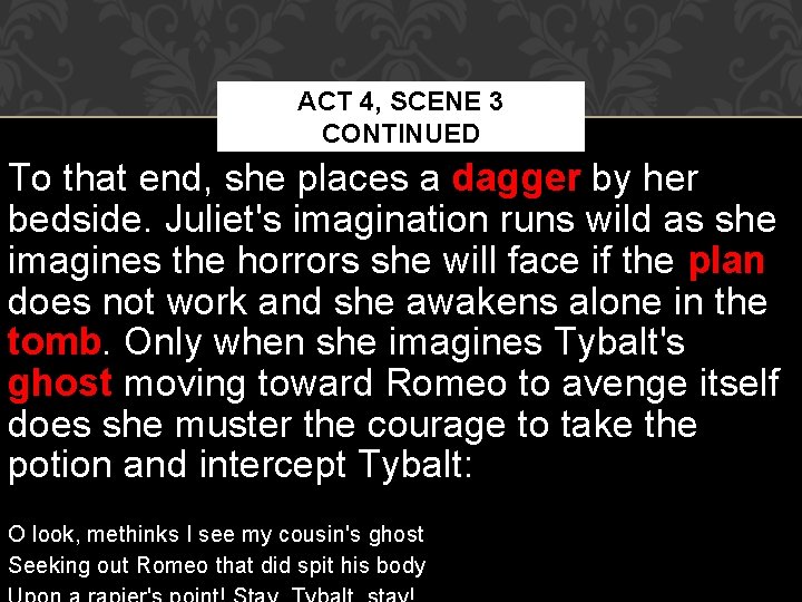 ROMEO AND JULIET Act 4 Guided Summary Notes