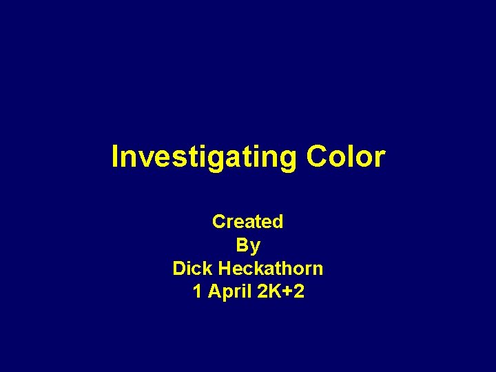 2 Spectrum of Light 7 Mixing Colors by