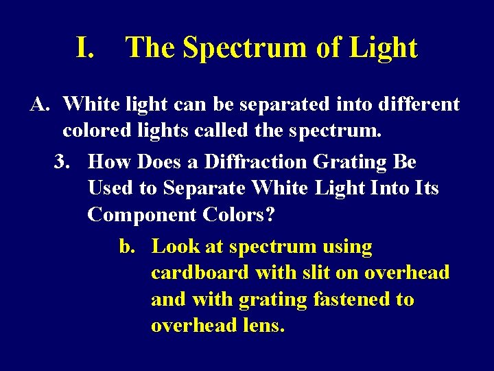 2 Spectrum of Light 7 Mixing Colors by