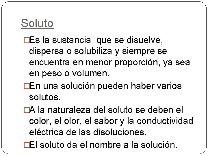 Soluciones o Disoluciones Qumicas TIPOS DE SOLUCIONES Segn