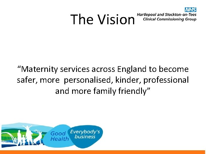 Better Births The Vision Maternity services across England