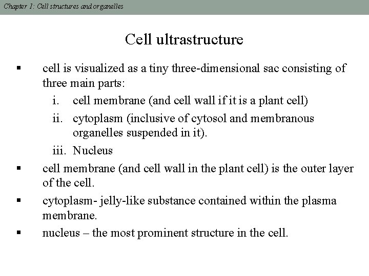 Chapter 1 Cell structures and organelles CHAPTER 1