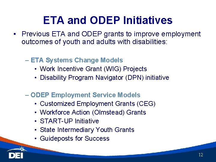 Overview of the Disability Employment Initiative Improving Effective