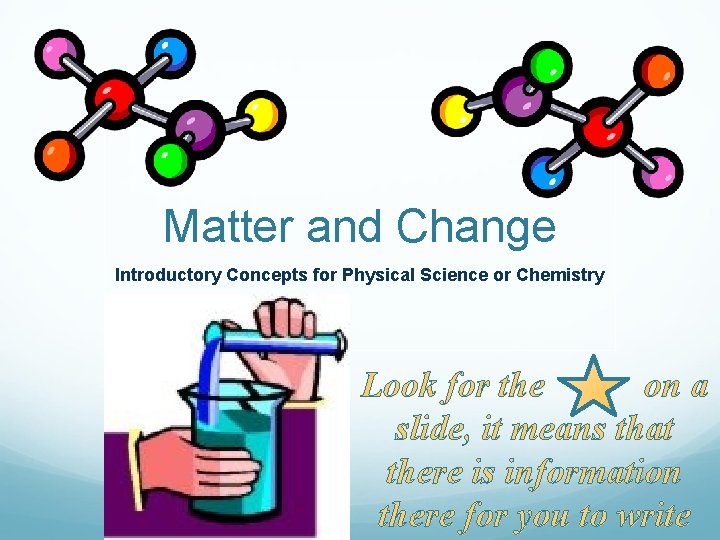 Matter and Change Introductory Concepts for Physical Science