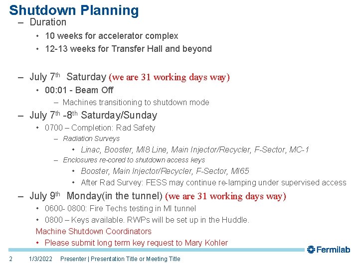 Summer Shutdown Planning 52518 Cons Gattuso Shutdown Planning