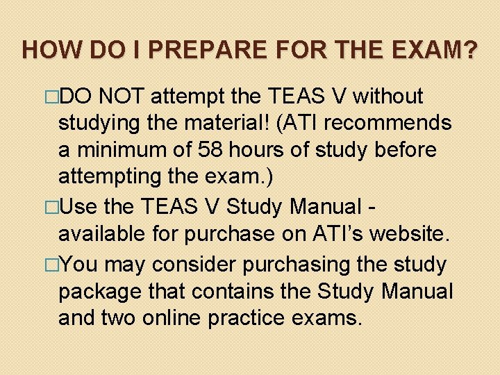 ADN Program PreAdmission Assessment Testing TEAS V BACKGROUND