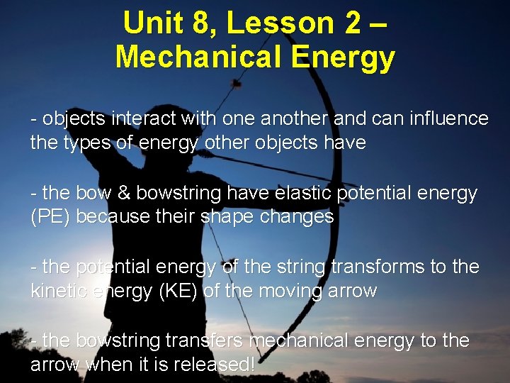 Learning Objectives I can describe a potential energy