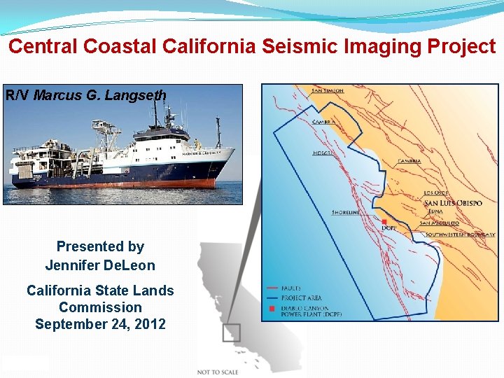 Central Coastal California Seismic Imaging Project RV Marcus
