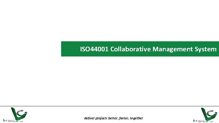 DRIVING COLLABORATION LEVERAGING THE EFQM MODEL AND ISO