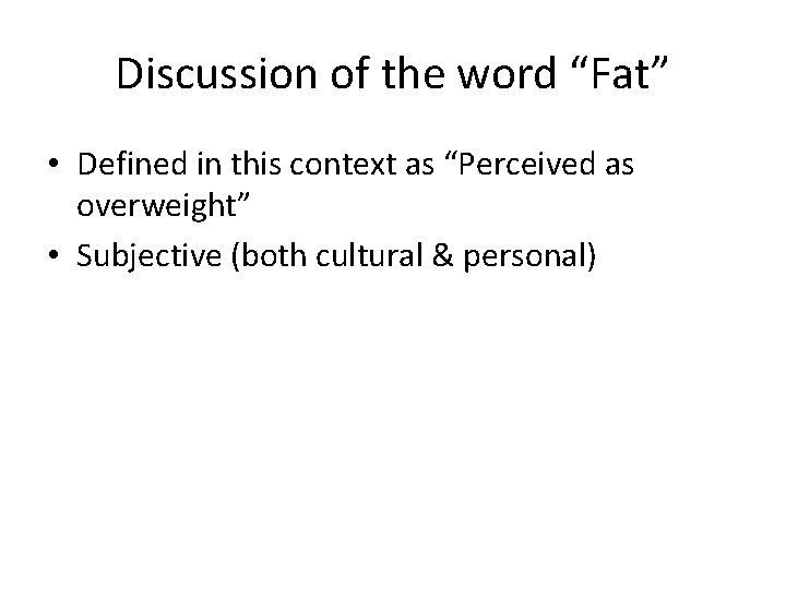FatShaming and Other Body Image Issues Part I