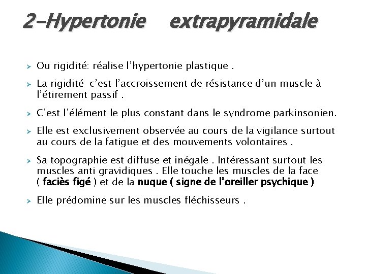 SYNDROME EXTRA PYRAMIDAL Dr Benhamada Service de neurologie