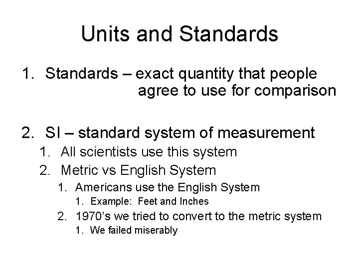 Standards of Measurement Honors Chemistry Mr Bostrom Units