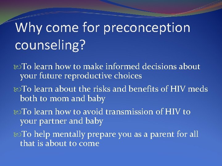 Thinking about having a baby Preconception Counseling for