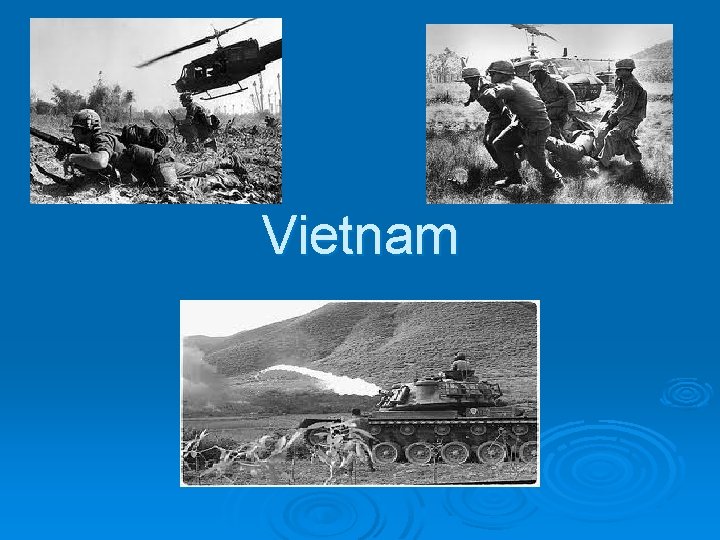 Vietnam Vietnam History and How the war began