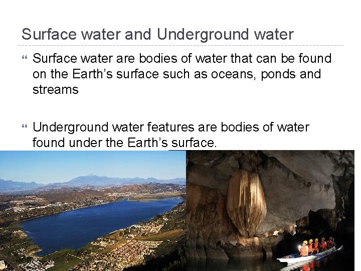 The Water Cycle Students will identify the parts