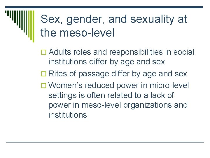 Chapter 9 Gender Stratification She HeWho Goes First