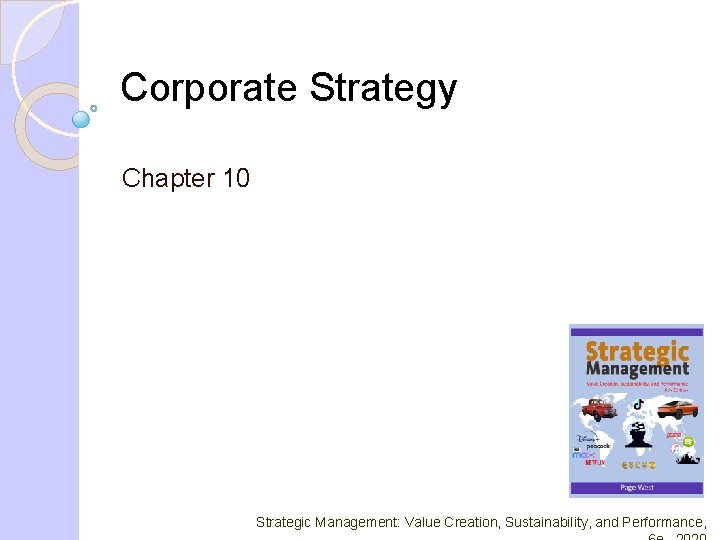 Corporate Strategy Chapter 10 Strategic Management Value Creation