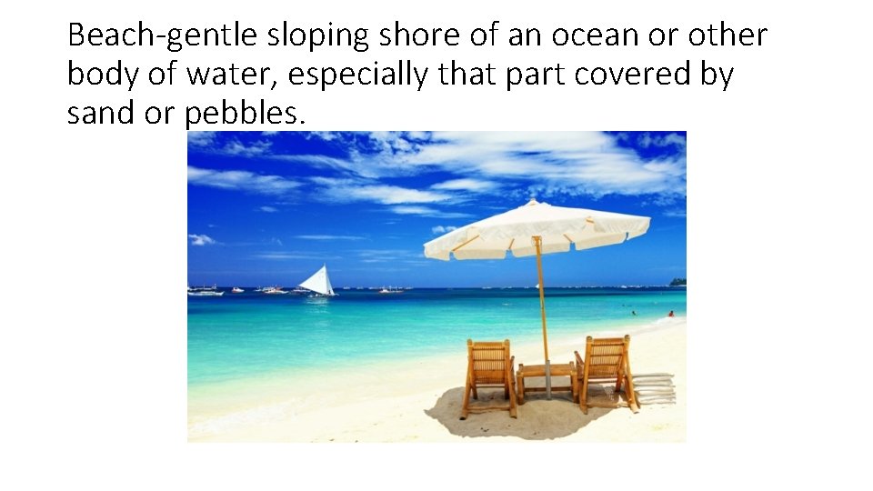 Science Terms for Island Project Baypart of an