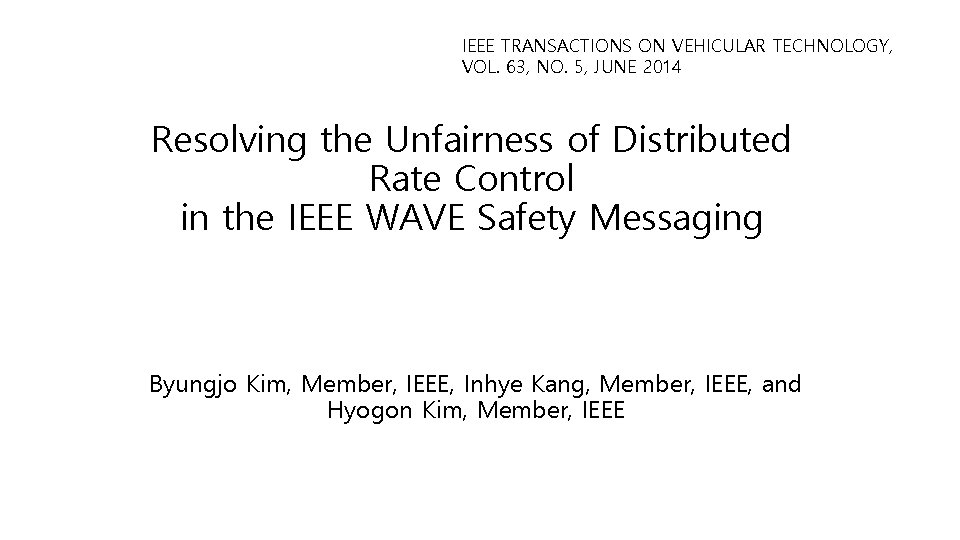 IEEE TRANSACTIONS ON VEHICULAR TECHNOLOGY VOL 63 NO