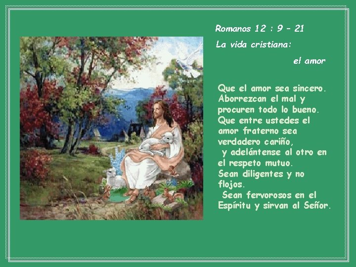 Romanos 12 9 21 La vida cristiana el