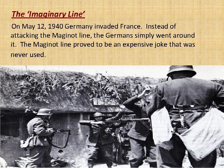 Early Battles in WWII Early Stages of War