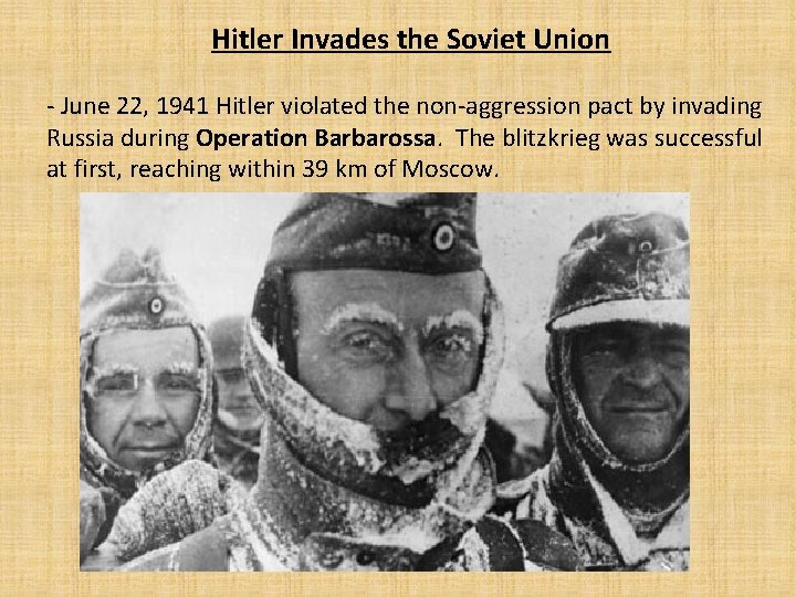 Early Battles in WWII Early Stages of War