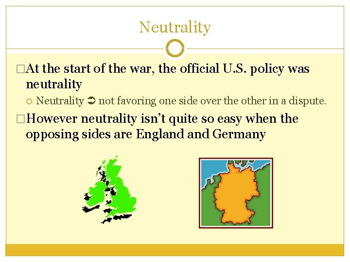 Causes of U S Entry into World War