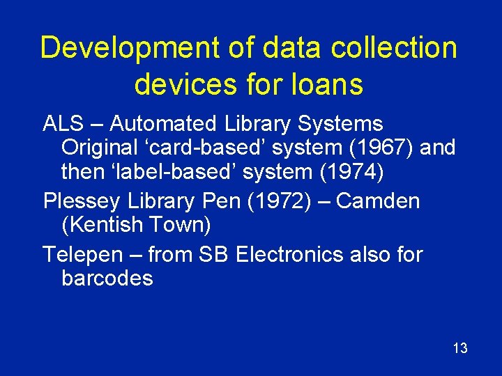 Early library management systems LMS in the UK