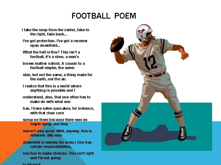 FOOTBALL POEM I take the snap from the