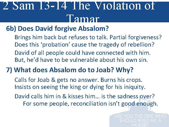 Ch 13 14 Amnon Tamar Absalom Discussion Must