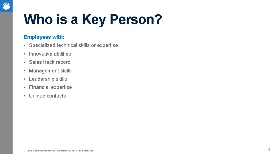 Key Person Coverage PRESENTED BY Joe Sample Designations