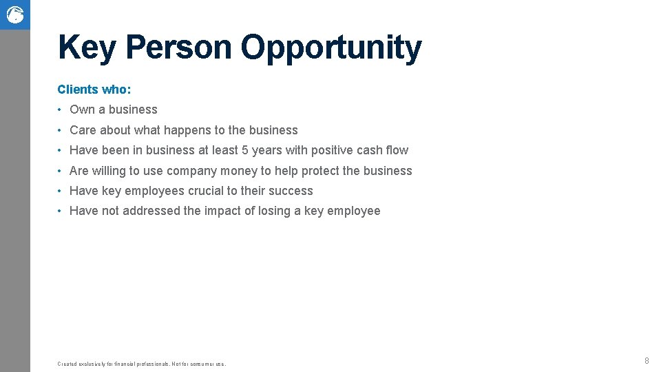 Key Person Coverage PRESENTED BY Joe Sample Designations