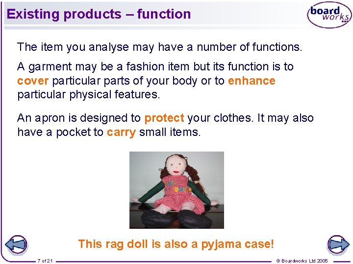 Textiles Product Analysis These icons indicate that teachers