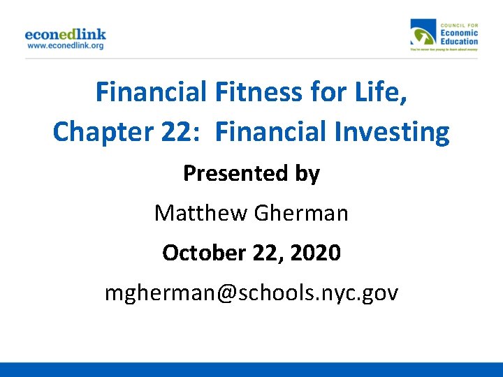 Financial Fitness for Life Chapter 22 Financial Investing