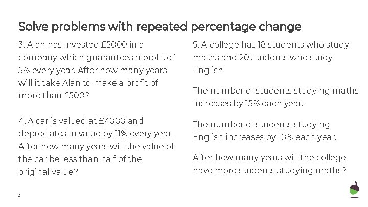 Solve problems with repeated percentage change Maths Mr