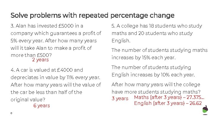 Solve problems with repeated percentage change Maths Mr