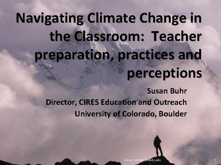 Navigating Climate Change in the Classroom Teacher preparation