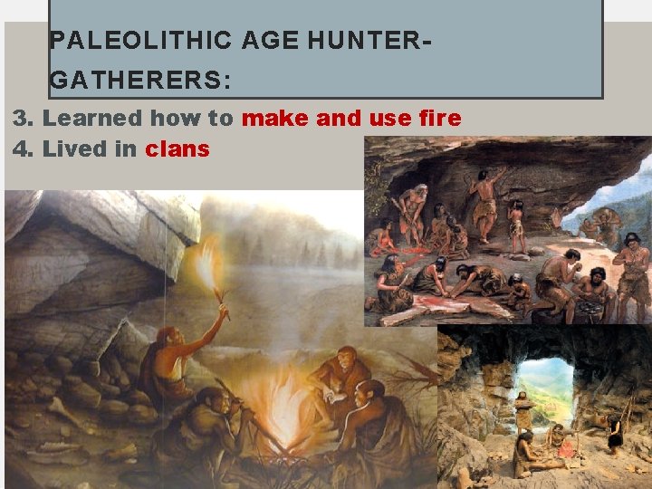 Paleolithic Age PALEOLITHIC ERA Means Old Stone Age
