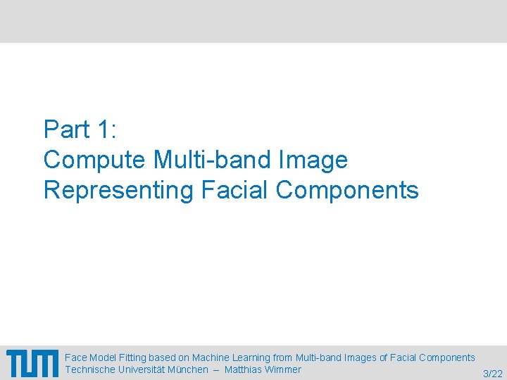 Face Model Fitting based on Machine Learning from