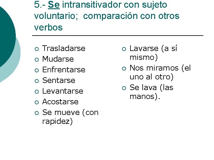 Tipos del se 1 Se Objeto indirecto Se