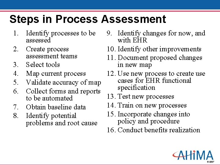 Chapter 7 Healthcare Process Assessment 1 2007 Importance