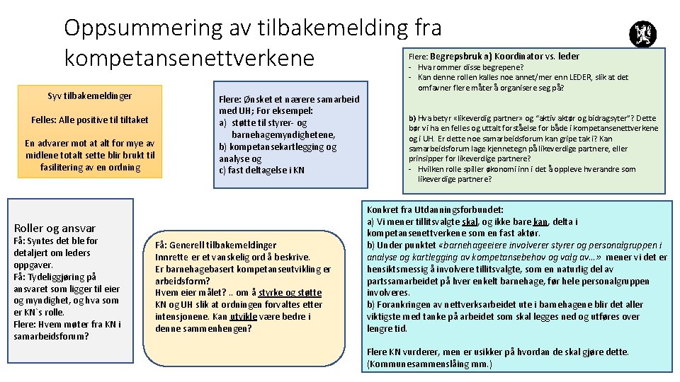 Oppsummering av tilbakemelding fra kompetansenettverkene Syv ...