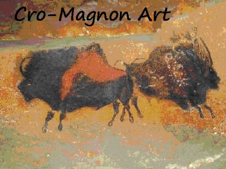 Chapter 1 The History of the World Prehistory