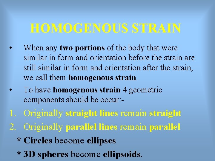 CHAPTER 4 DEFORMATION AND STRAIN DEFORMATION AND STRAIN