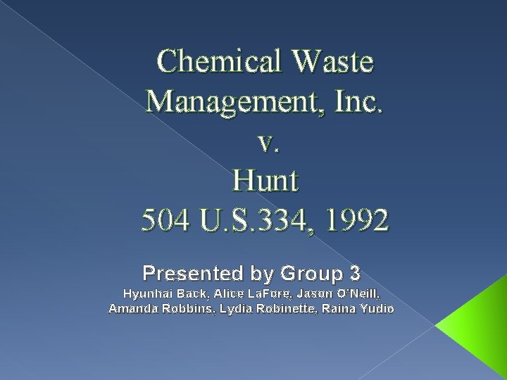 Chemical Waste Management Inc v Hunt 504 U